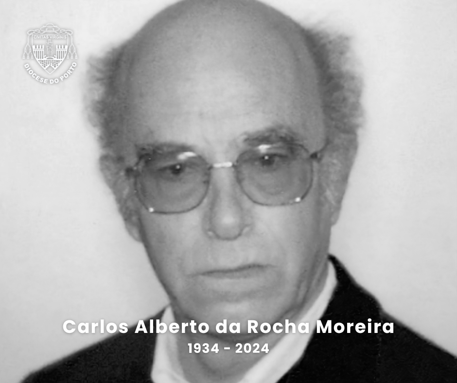 Diocese do Porto | Faleceu o Padre Carlos Alberto da Rocha Moreira